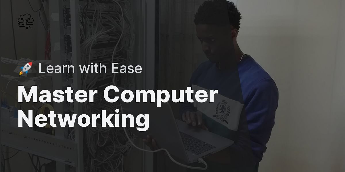 What Are Some Resources To Learn Computer Networking Easily 0130