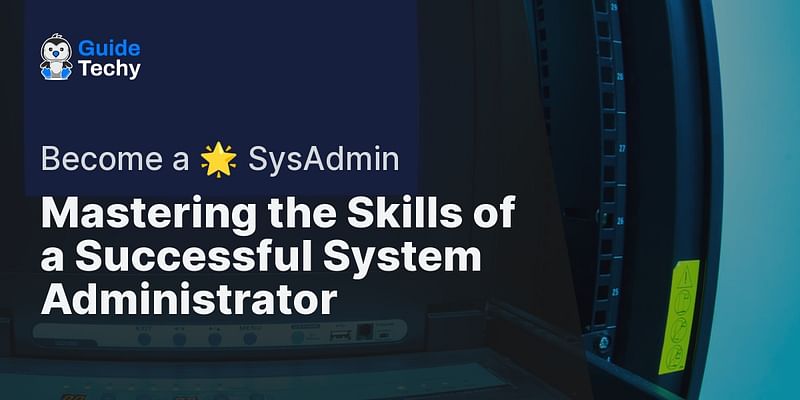 What are the essential skills needed to be a successful system ...