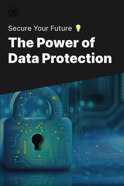 What is data protection and why is it important?